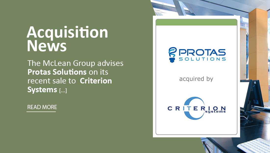 The McLean Group Advises Protas Solutions On Its Sale to Criterion ...
